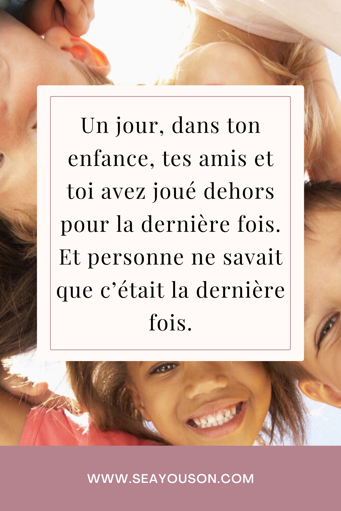 Les 20 plus belles citations sur le bonheur de l'enfance
